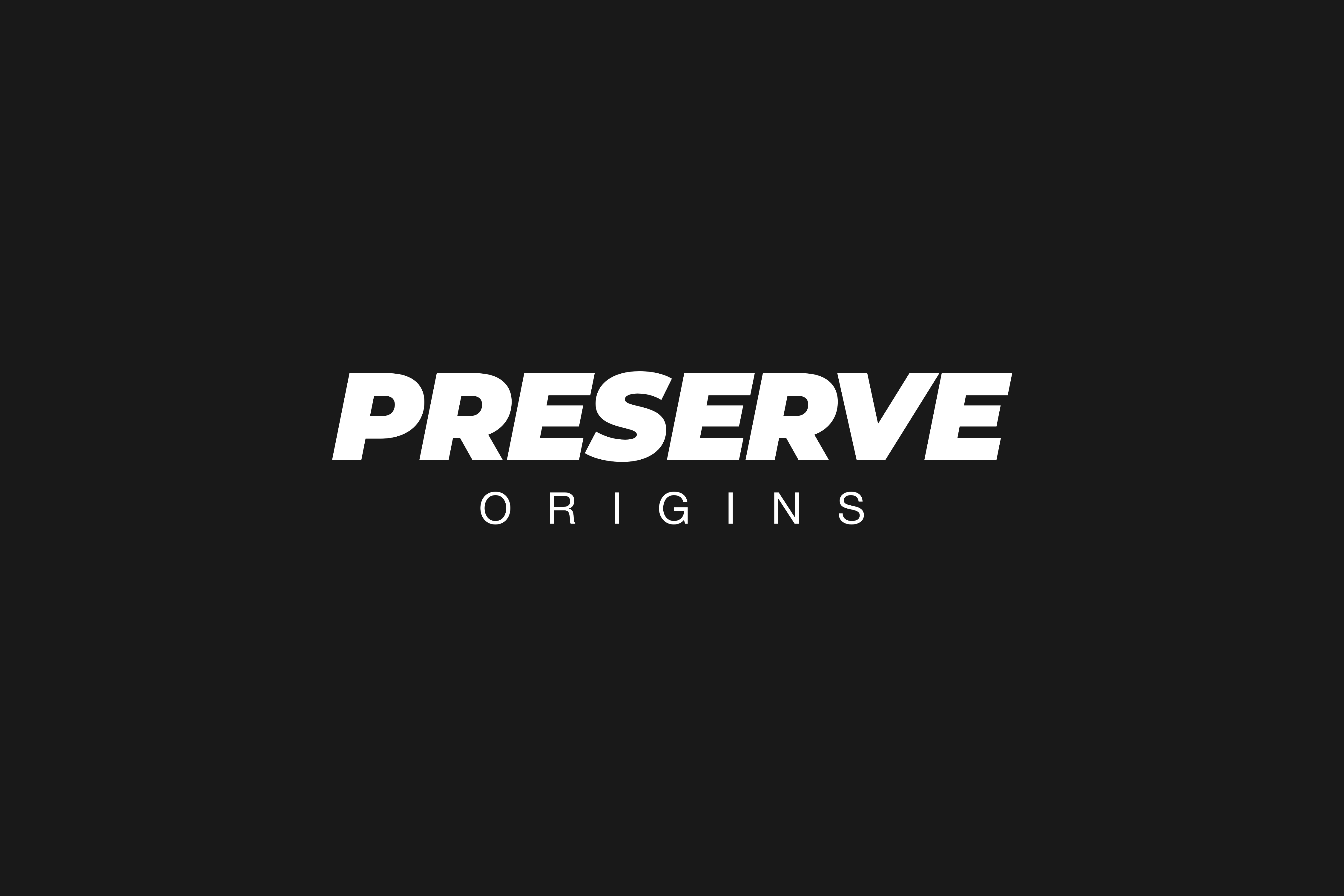 About Us – Preserve Origins